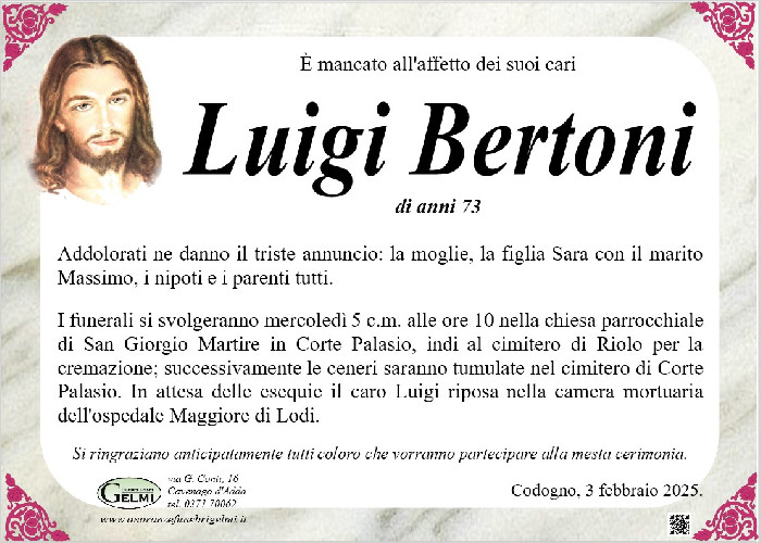 LUTTO LUIGI BERTONI :: Onoranze Funebri Gelmi - Casa Funeraria Luce Eterna